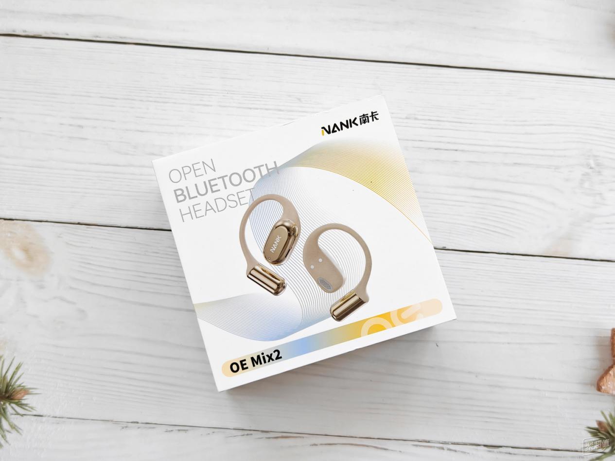 值得入手的南卡OE Mix2耳机体验：无感佩戴新境界！-聚超值